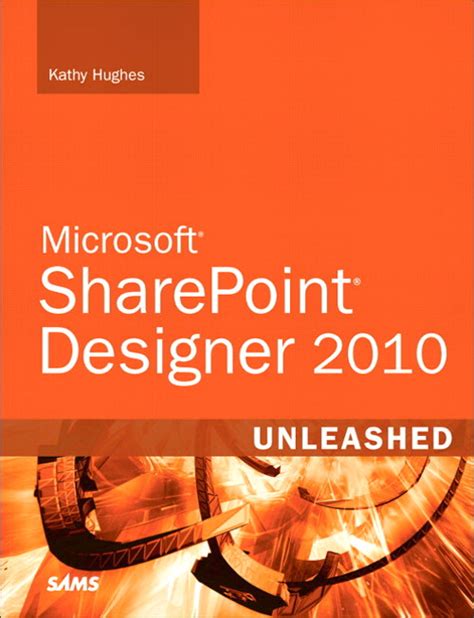 Sharepoint Designer 2010 Unleashed Informit