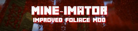 Mine Imator Improved Foliage Mod 106 Modding Discussion Mine