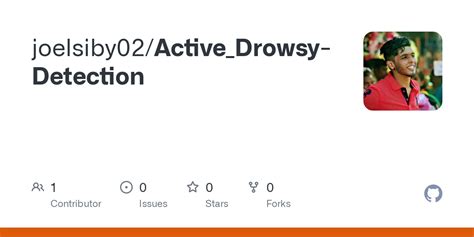 Github Joelsiby02 Active Drowsy Detection