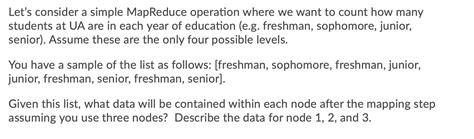 solved let s consider a simple mapreduce operation where we