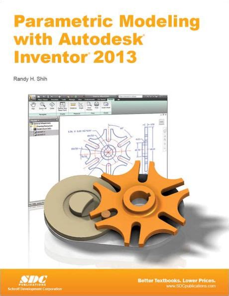 parametric modeling with autodesk inventor 2013 by randy shih