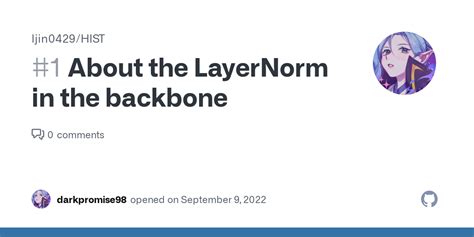 About The LayerNorm In The Backbone Issue Ljin HIST GitHub