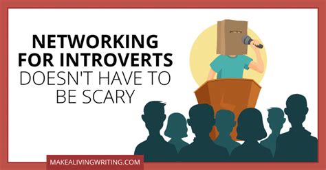 Networking For Introverts The Terrifying Mistake That Created More Freelance Leads Make A