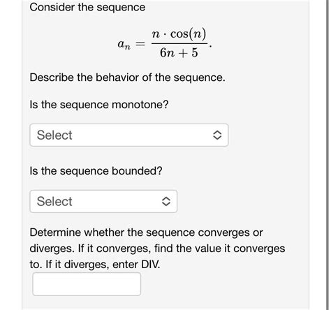 Solved Consider The Sequencean N Cos N N Describe The Chegg