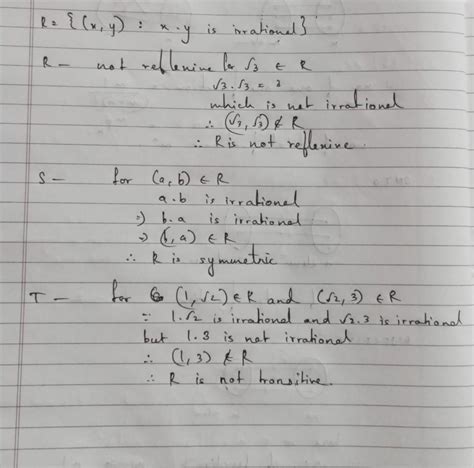 A Relation R Is Defined On A Set Of Real Numbers R As R X Y X Y Is An Irrational Number