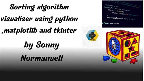 Sorting Algorithm Visualiser In Python Using Matplotlib And Tkinter Youtube