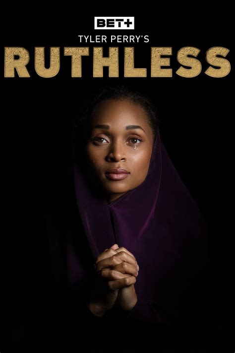 Watch Tyler Perrys Ruthless 2020 Tv Series Online Plex