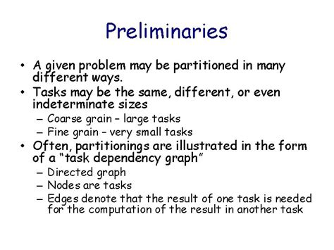 Parallel Algorithm Design Parallel Algorithm Design Look At