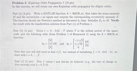 Solved Problem 3 Keplerian Orbit Propagation I 10 Pts In