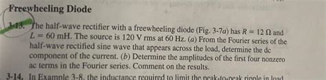 Solved Freewheeling Diode 343 The Half Wave Rectifier With