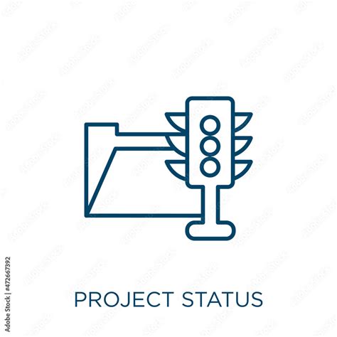 Project Status Icon Thin Linear Project Status Outline Icon Isolated On White Background Line