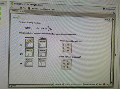 Solved For The Following Reaction Assign Oxidation States Chegg Com