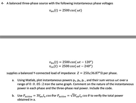 Solved A Balanced Three Phase Source With The Following Chegg Com