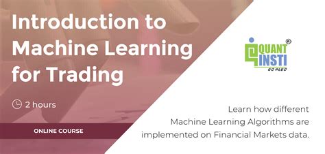 introduction to machine learning for trading free course by quantinsti
