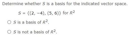 Solved Determine Whether S Is A Basis For The Indicated Chegg