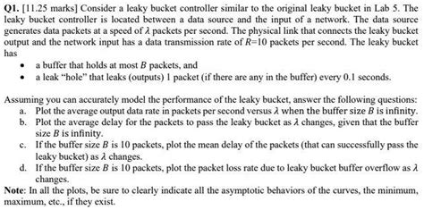 SOLVED Q Marks Consider Leaky Bucket Controller Similar To The Original Leaky Bucket In