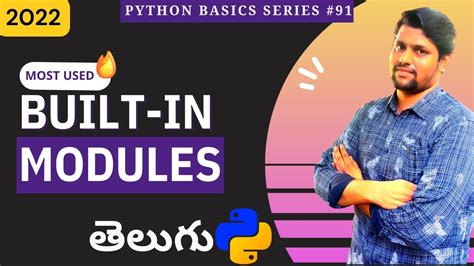91 Python Built In Modules In Telugu Modules In Python Python For Beginners In Telugu Youtube