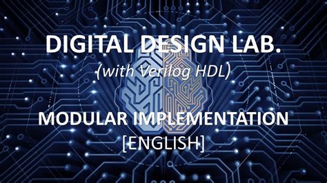 Lecture 21 Modular Hierarchical Implementation In Verilog English
