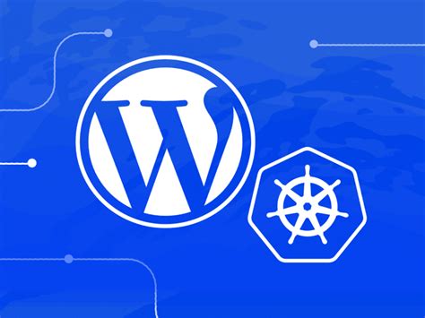 autoscalable highly available wordpress on kubernetes upwork