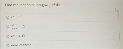 Solved Find The Indefinite Integral