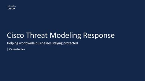 Cisco Threat Modeling Protect Detect And Respond Cisco Community