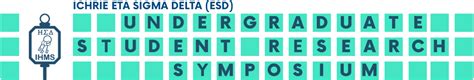 Inaugural Ichrie Eta Sigma Delta Esd Undergraduate Research Symposium Wrap Up