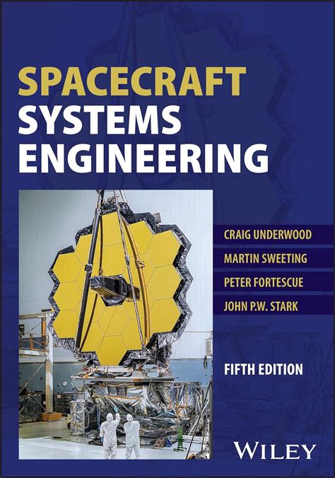 Spacecraft Systems Engineering Uk Underwood Craig Sweeting Martin Fortescue