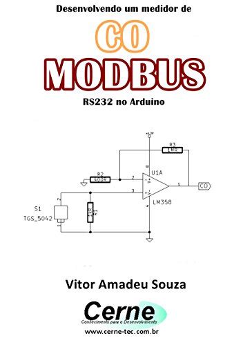 Desenvolvendo Um Medidor De Co Modbus Rs232 No Arduino Ebook Resumo