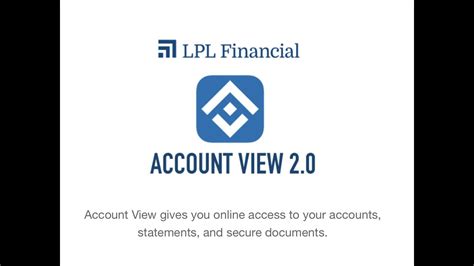 How To Use Lpl Accountview Youtube
