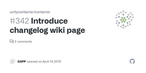 Introduce Changelog Wiki Page Issue 342 Unitycontainer Container
