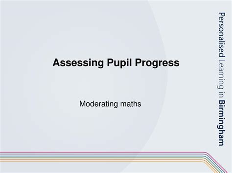 Ppt Assessing Pupil Progress Powerpoint Presentation Free Download Id 404301