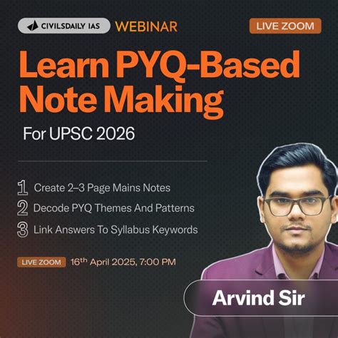 [upsc Webinar] By Arvind Sir Learn Pyq Based Note Making For Upsc 2026 Join On 16th April