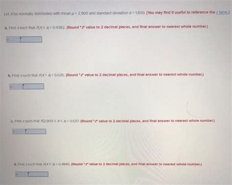 Solved Let Xbe Normally Distributed With Mean 2900 And