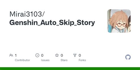 GitHub Mirai3103 Genshin Auto Skip Story