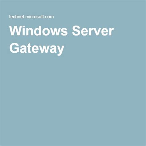Windows Server Gateway