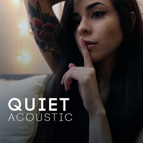 Quiet Acoustic Acoustic Youtube Music