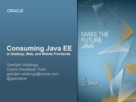 Javacro14 Consuming Java Ee Backends In Desktop Web And Mobile