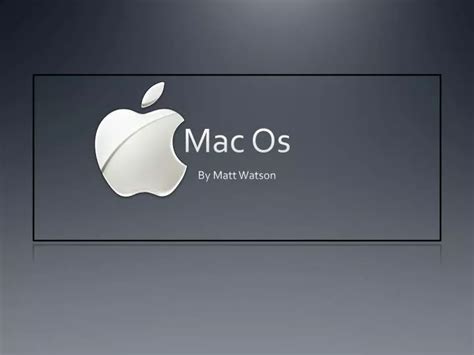 PPT Mac Os PowerPoint Presentation Free Download ID 6691252