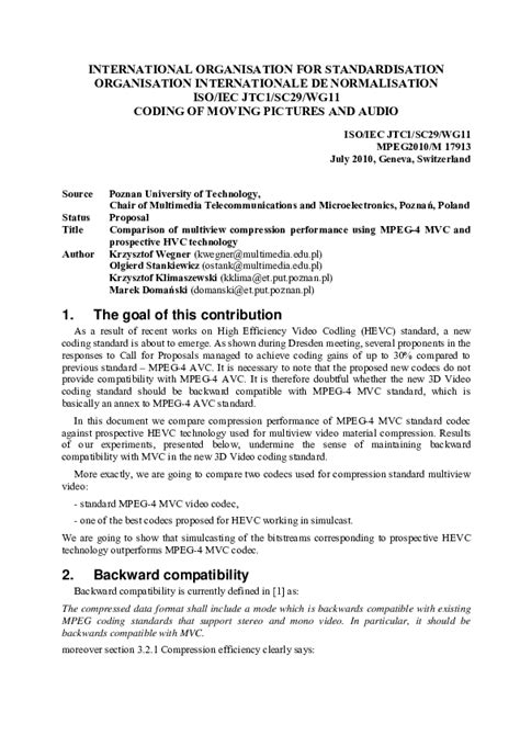 Pdf Comparison Of Multiview Compression Performance Using Mpeg 4 Mvc And Prospective Hvc