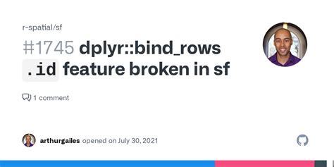 dplyr bind rows ` id` feature broken in sf · issue 1745 · r spatial sf · github