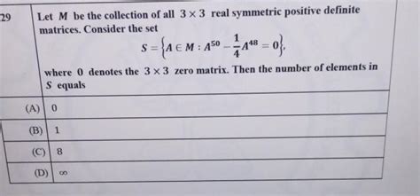 Solved 29let M Be The Collection Of All 3x3 ﻿real Symmetric