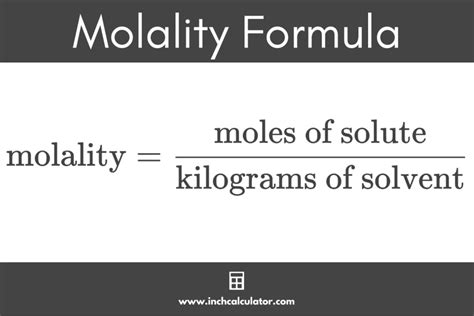 Molality Calculator Inch Calculator