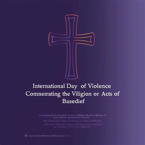 International Day Commemorating The Victims Of Acts Of Violence Based