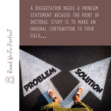 What Is A Dissertation Problem Statement Read Write Perfect