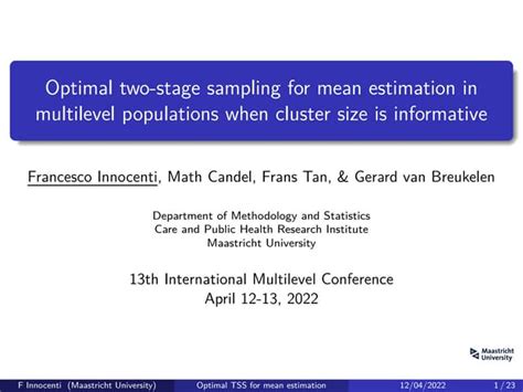 Optimal Two Stage Sampling For Mean Estimation In Multilevel