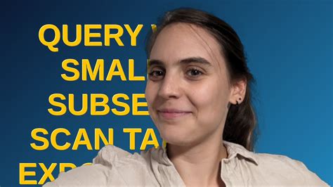 dba query with smaller subset to scan taking exponentially longer