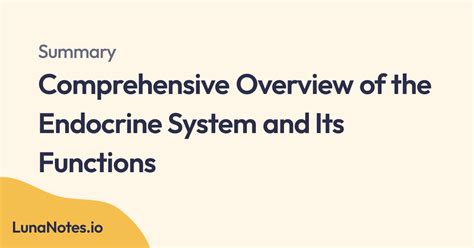 Comprehensive Overview Of The Endocrine System And Its Functions Video Summary By Lunanotes