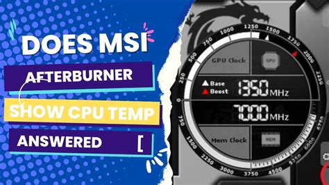 Does MSI Afterburner Show CPU Temp Best Motherboards Guide