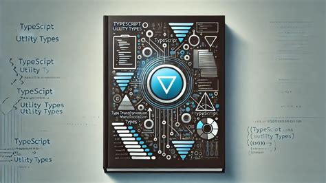 The Power Of Typescript Utility Types 🚀