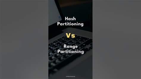 Sql Hash Partitioning Vs Range Partitioning ️ Youtube